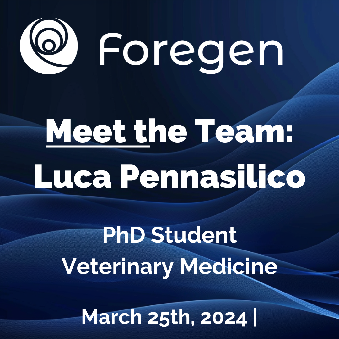 Foregen: Meet the Team: Luca Pennasilico - An interview with the PhD student assisting with our ...